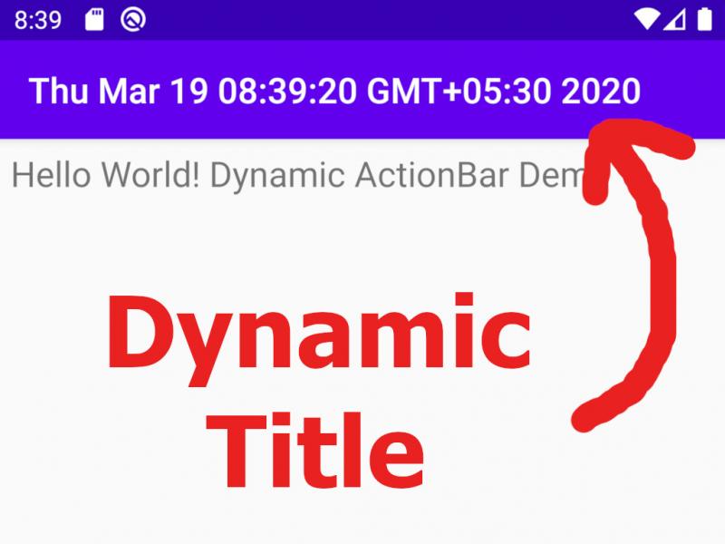 How to Change Android Title Bar or Toolbar or ActionBar Text Programmatically in Android Studio ...